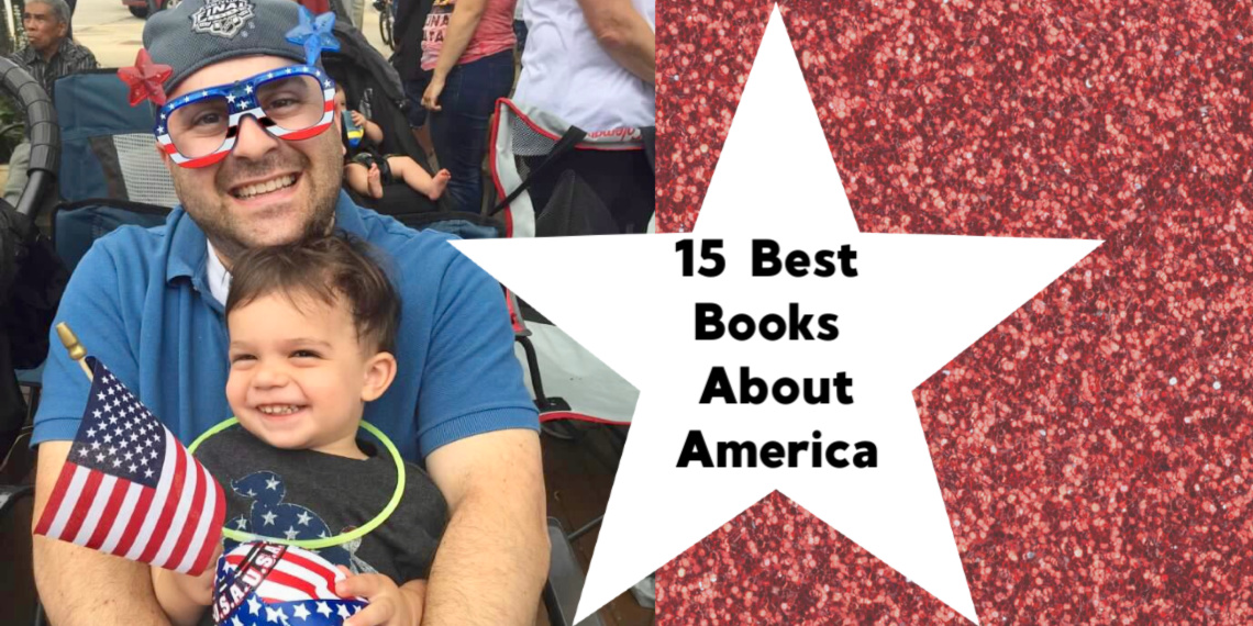 The best Books about America for Children of All Ages - Reading Boots